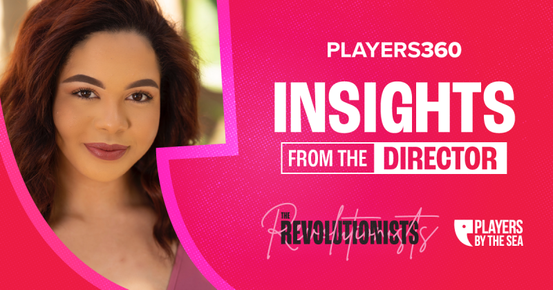 Insights from the Director — Jill Tamillo on The Revolutionists ...